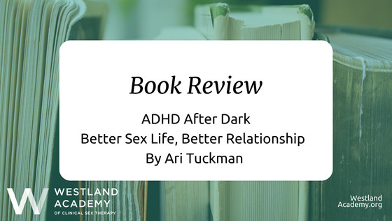 Improved Sex Daily Life Superior Relationship By Ari Tuckman Adult